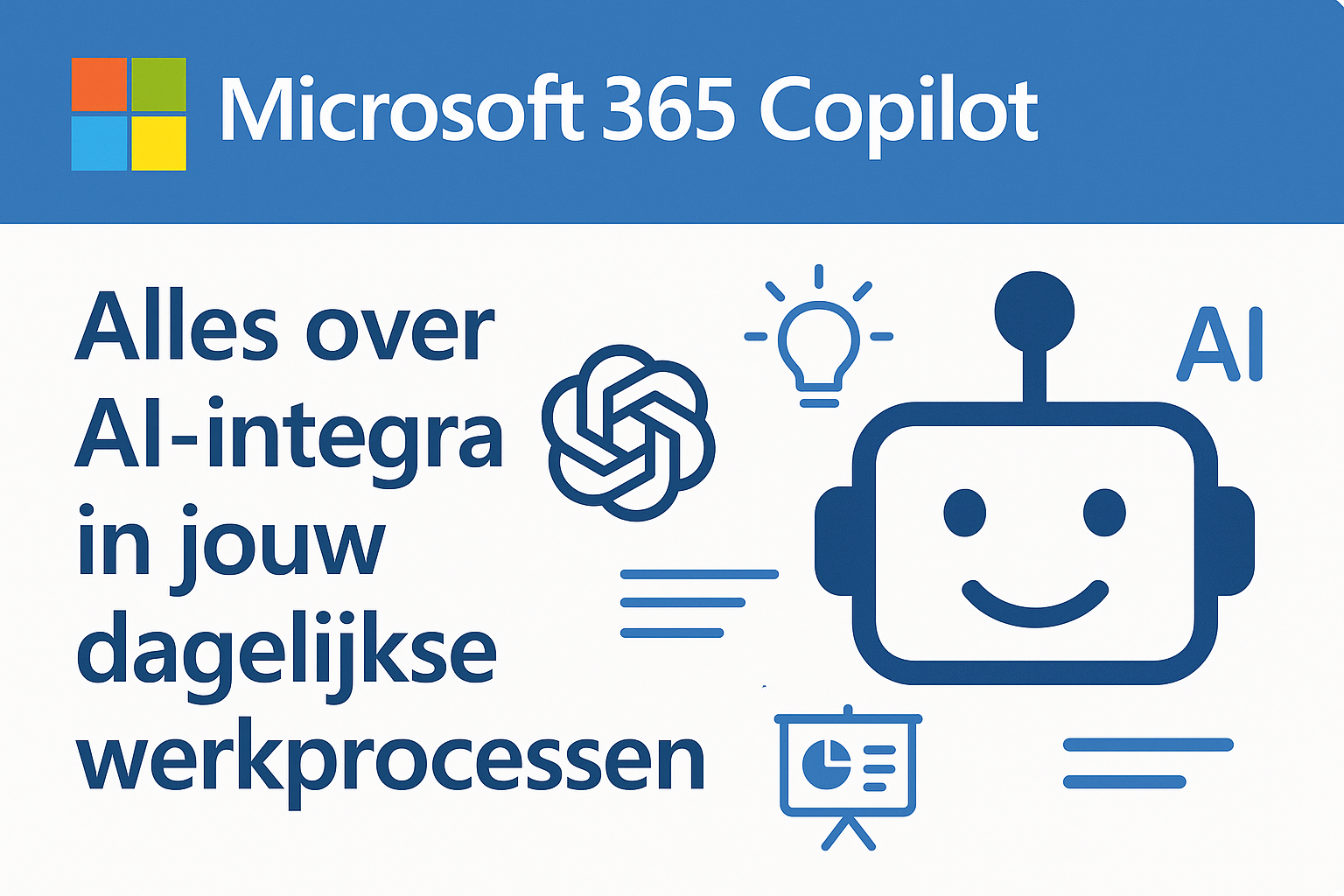 Microsoft 365 Copilot: Alles over AI-integratie in jouw dagelijkse ...